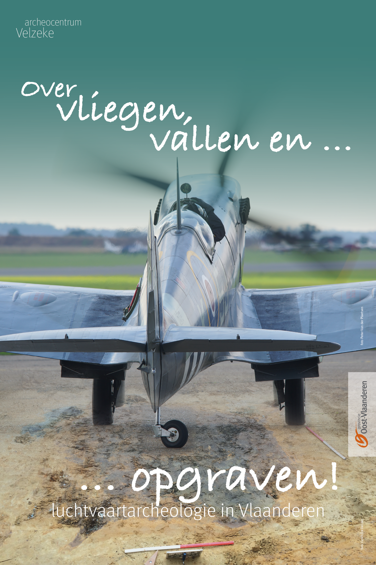 Over vliegen, vallen en... opgraven. Luchtvaartarcheologie in ...