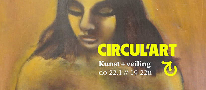 Circul'art: kunst met veiling in Kringwinkel in Gent - UiTinVlaanderen